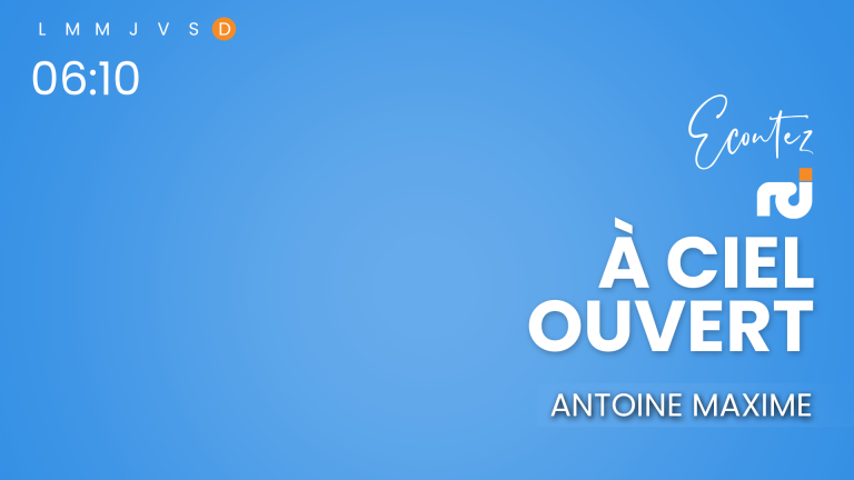 A ciel ouvert : dimanche 16 février 2025 | RCI
