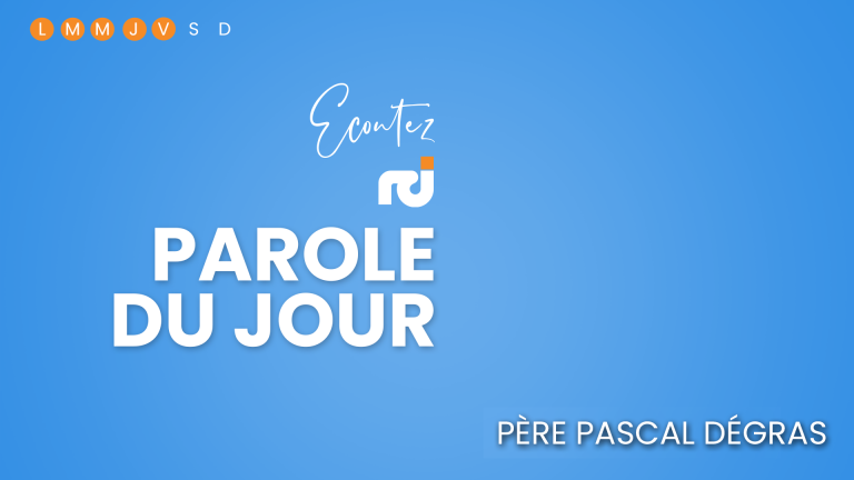 Parole du jour : jeudi 9 octobre 2025 | RCI